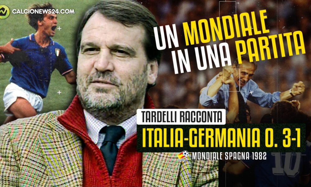 Marco Tardelli racconta Italia-Germania 3-1 (VIDEO) - Gli Eroi del Calcio